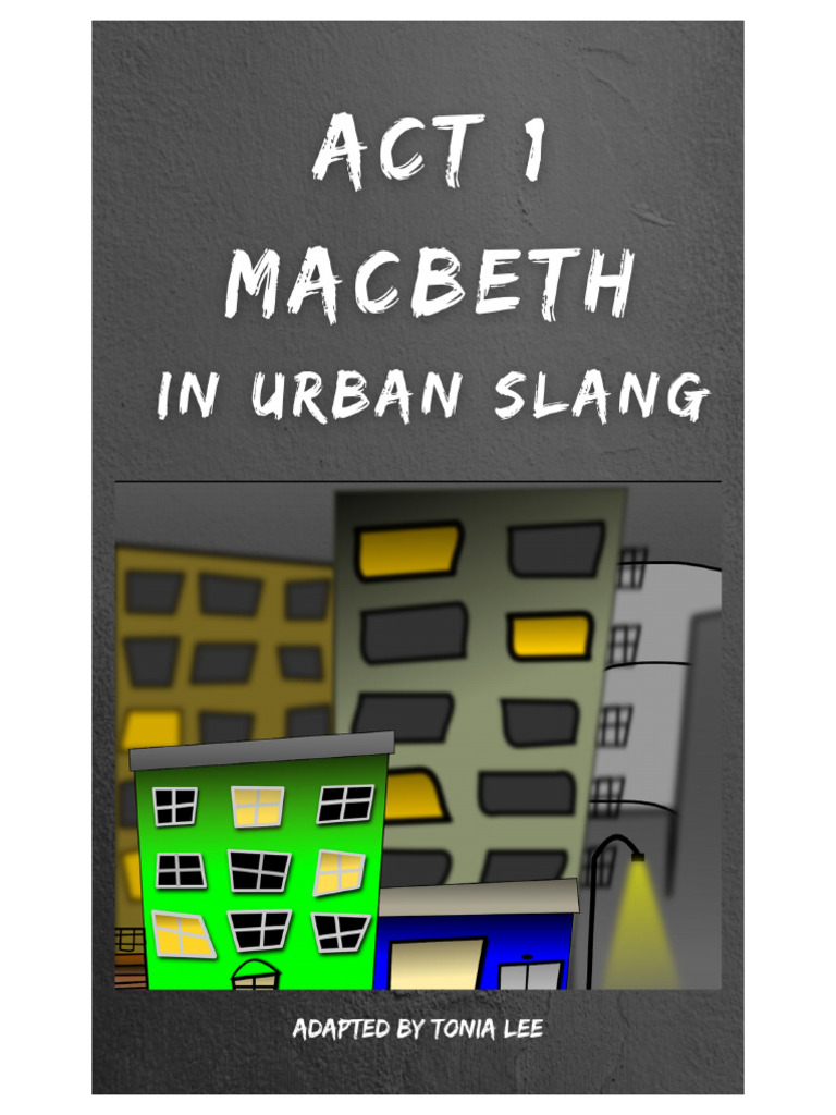 Macbeth in Urban Slang | PDF