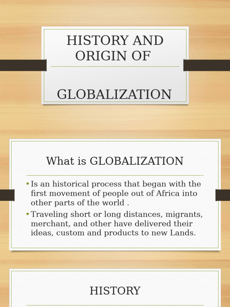 History and Origin of Globalization | PDF