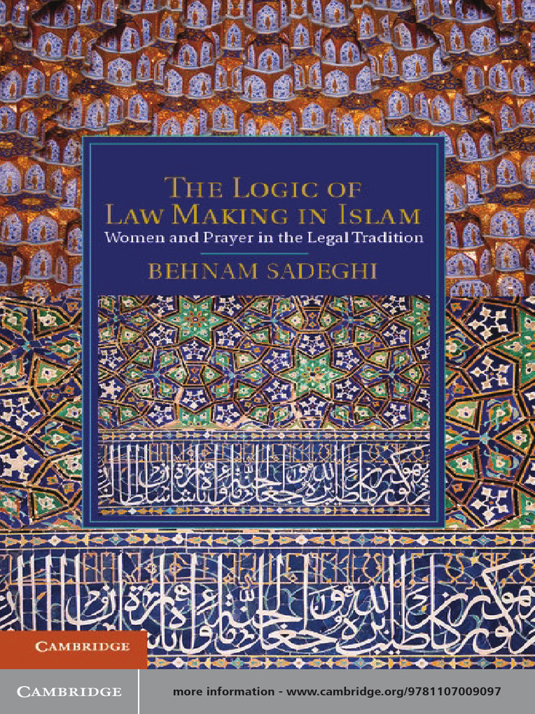 (Cambridge Studies in Islamic Civilization Ser.) Behnam Sadeghi - The ...