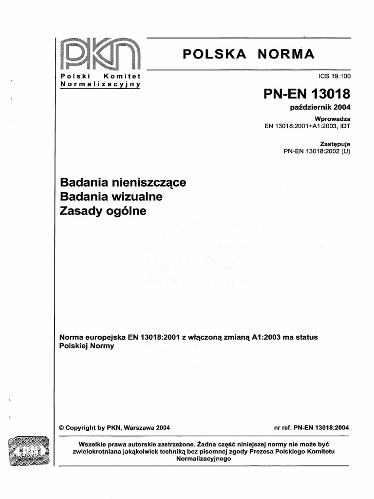 PN en 13018 Badania Wizualne - Zasady Ogólne | PDF