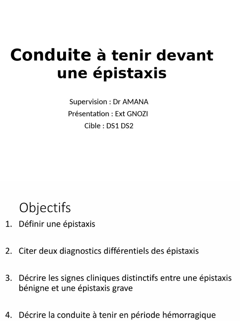 Conduite à Tenir Devant Une Épistaxis 3 | PDF Conduite à Tenir Devant Une Épistaxis 3 | PDF