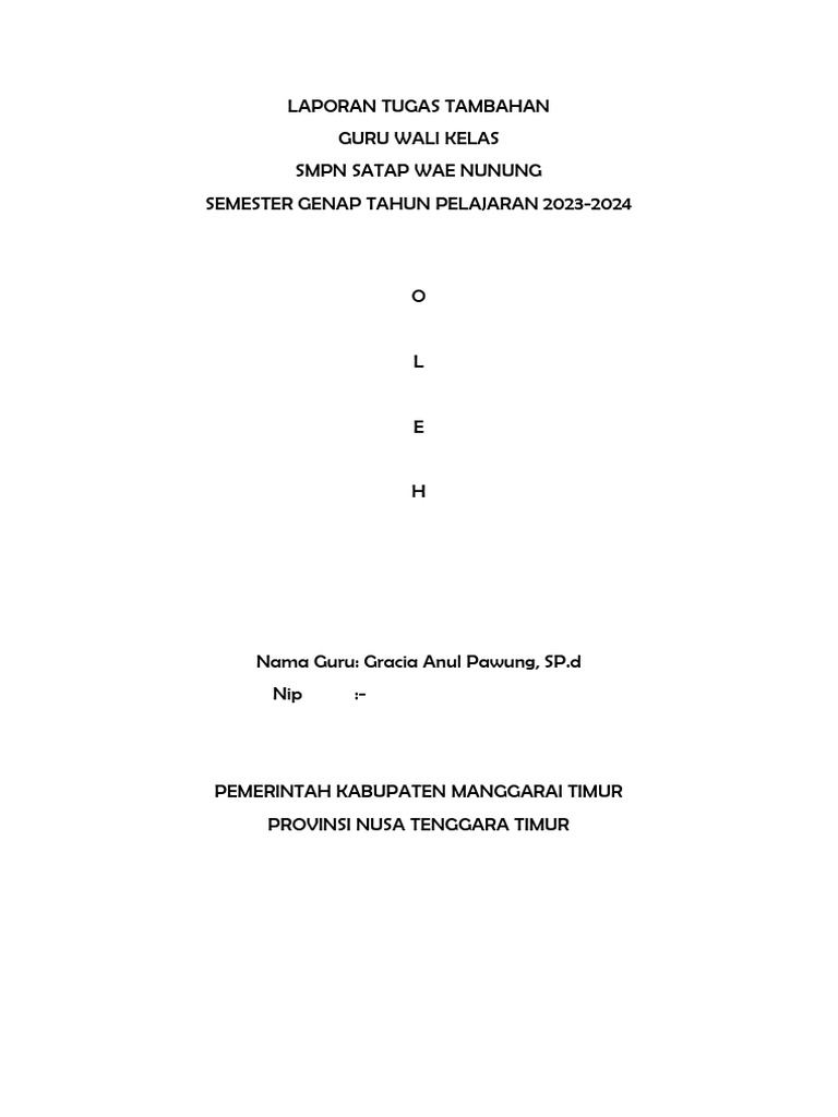 Laporan Tugas Wali Kelas Ibu Grace PDF | PDF