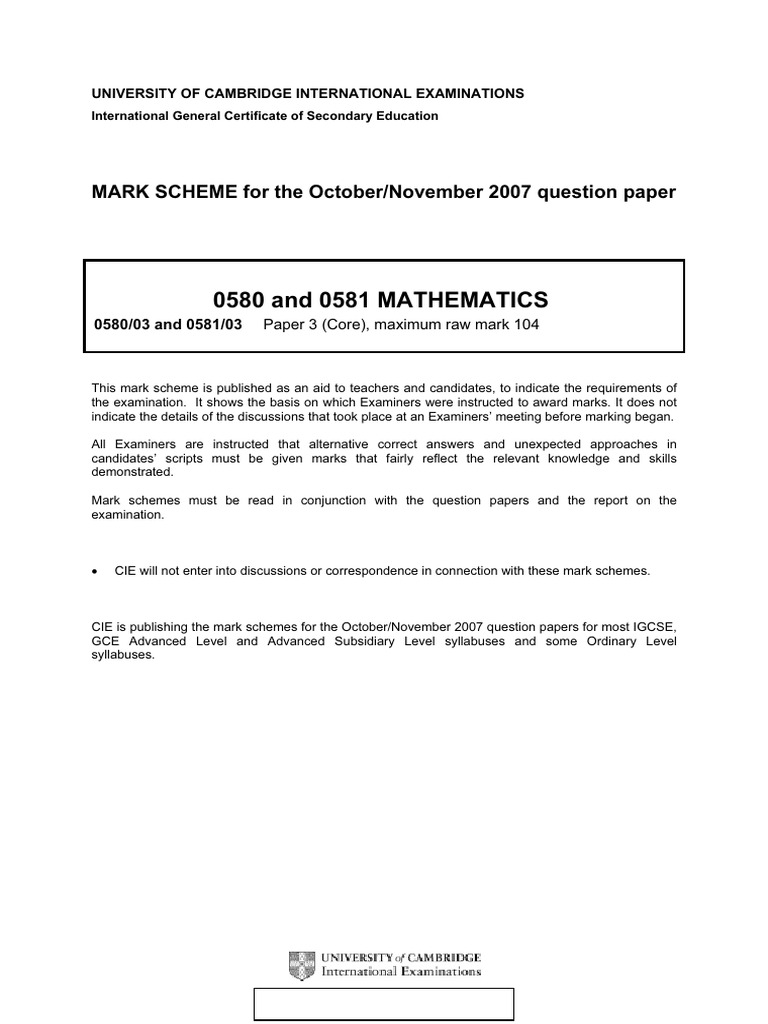 0580 and 0581 MATHEMATICS: MARK SCHEME For The October/November 2007 ...