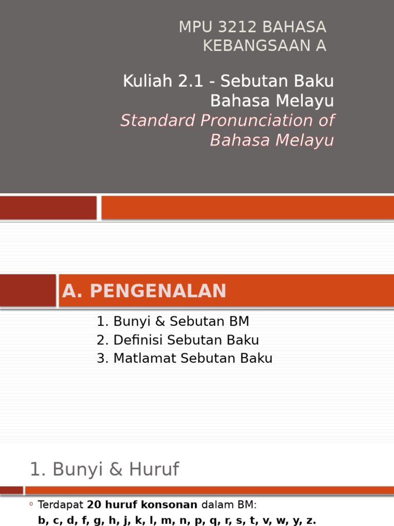 Kuliah 2.1 - Sebutan Baku Bahasa Melayu | PDF