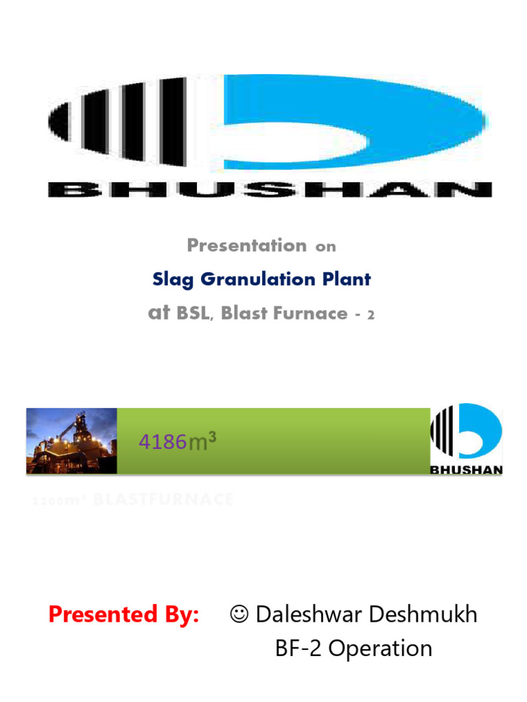 Presntation On Slag Granulation Plant Blast Furnace - 2 | PDF