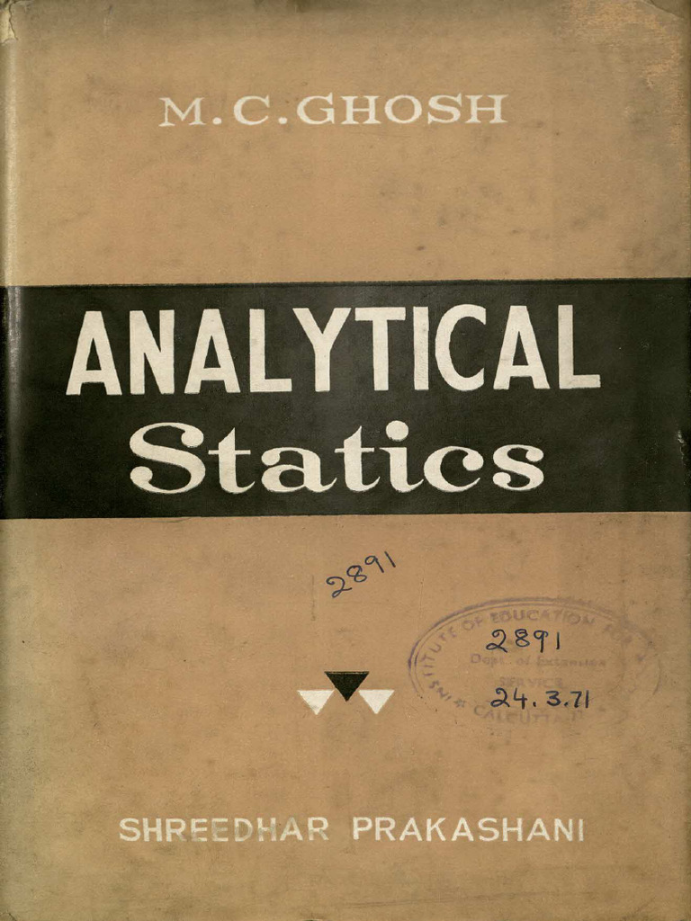 Analytical Statics (M. C. Ghosh) (Z-Library) | PDF