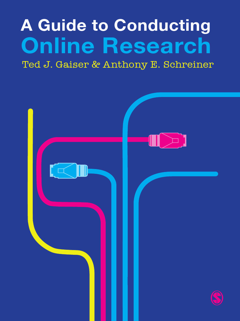 A Guide To Conducting Online Research by Ted J Gaiser, Anthony E | PDF