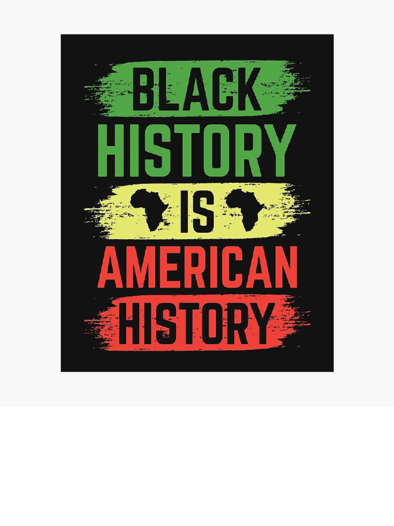 Black History Is American History | PDF
