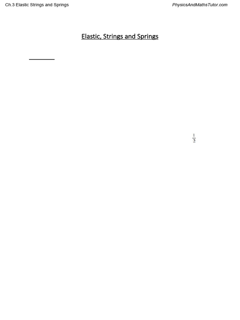 Ch.3 Elastic Strings and Springs | PDF | Elasticity (Physics) | Mass