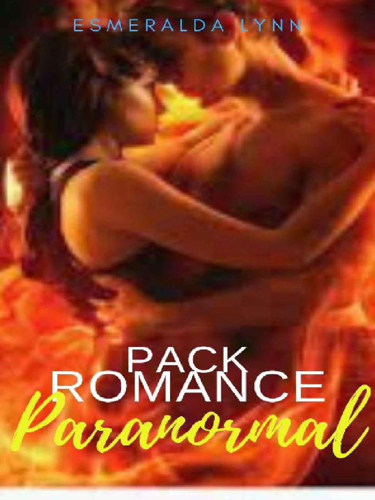 Pack Romance Paranormal- Esmeralda Lynn | PDF