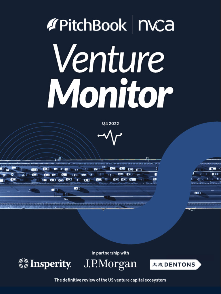 Q4_2022_PitchBook-NVCA_Venture_Monitor | PDF