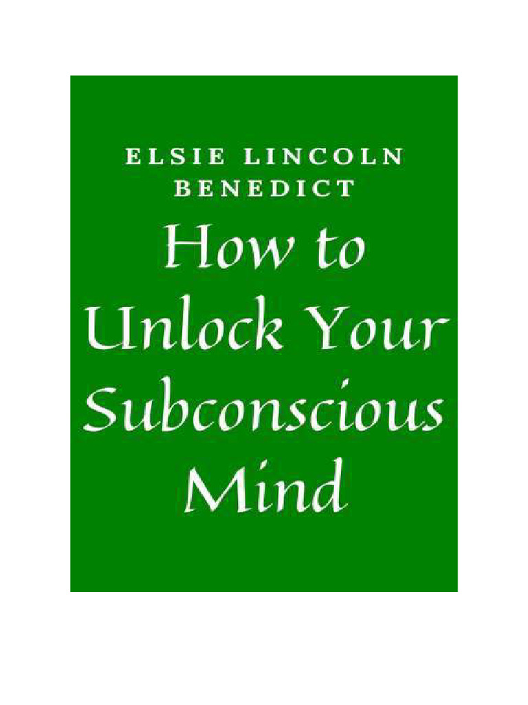 How To Unlock Your Subconscious Mind | PDF