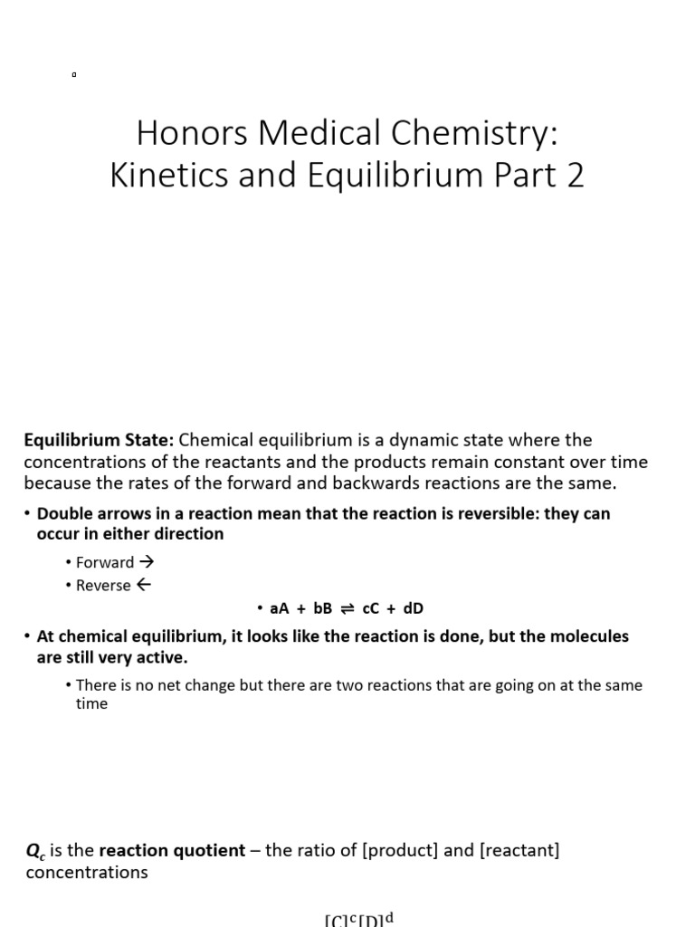 HChem Kinetics and Equilibrium Notes Slides Part 2 | PDF