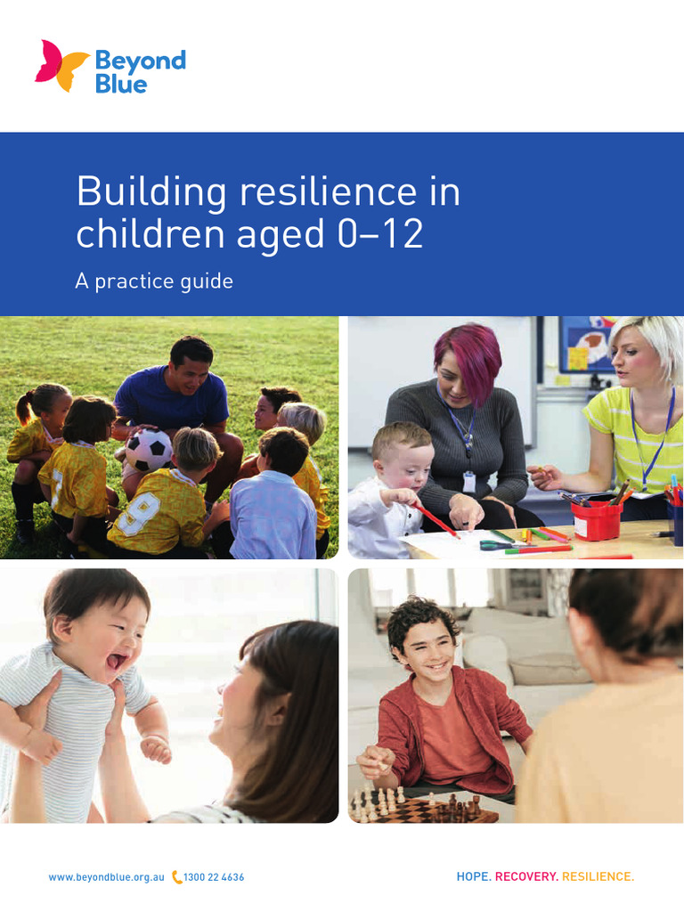 Building Resilience in Children 0-12 | PDF | Psychological Resilience ...