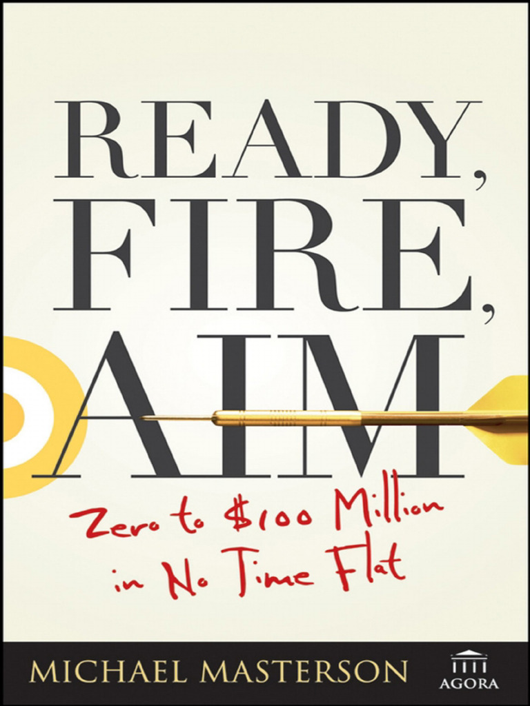 Michael Masterson - Ready Fire Aim (ESPAÑOL) | PDF