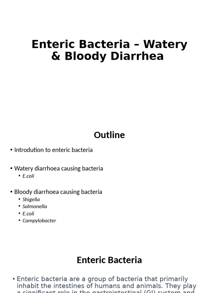 Enteric Bacteria - Water and Bloody Diarrhoea | PDF