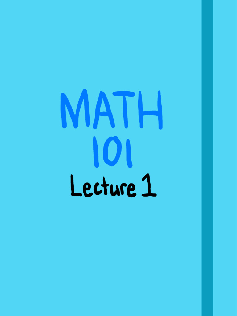 MATH 101 - Lecture 1 | PDF