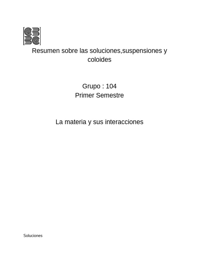 Resumen Sobre Las Soluciones, Suspensiones y Coloides | PDF | Coloide | Suspensión (Química)