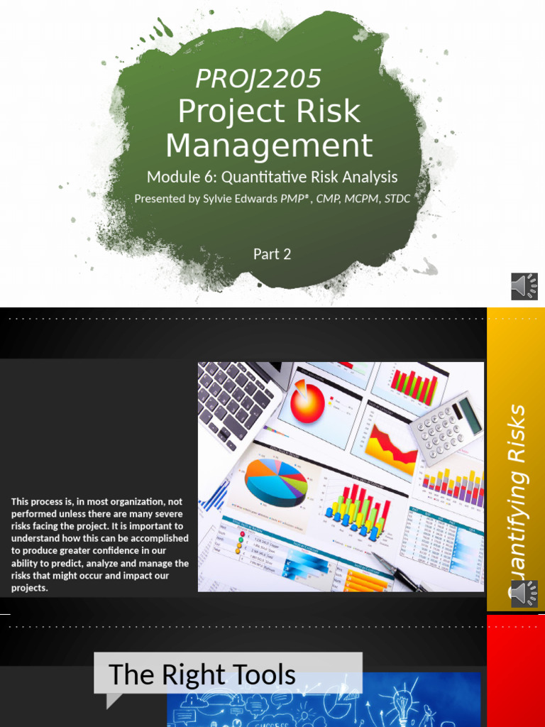 Proj2205 - Module 6 - Risk Analysis Quantitative Recorded Lecture ...