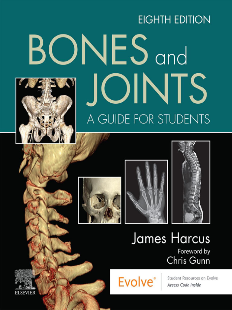 Bones and Joints - A Guide For Students, 8th Edition | PDF