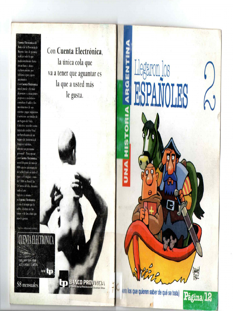 Una Historia Argentina 2 - Llegaron Los Españoles | PDF