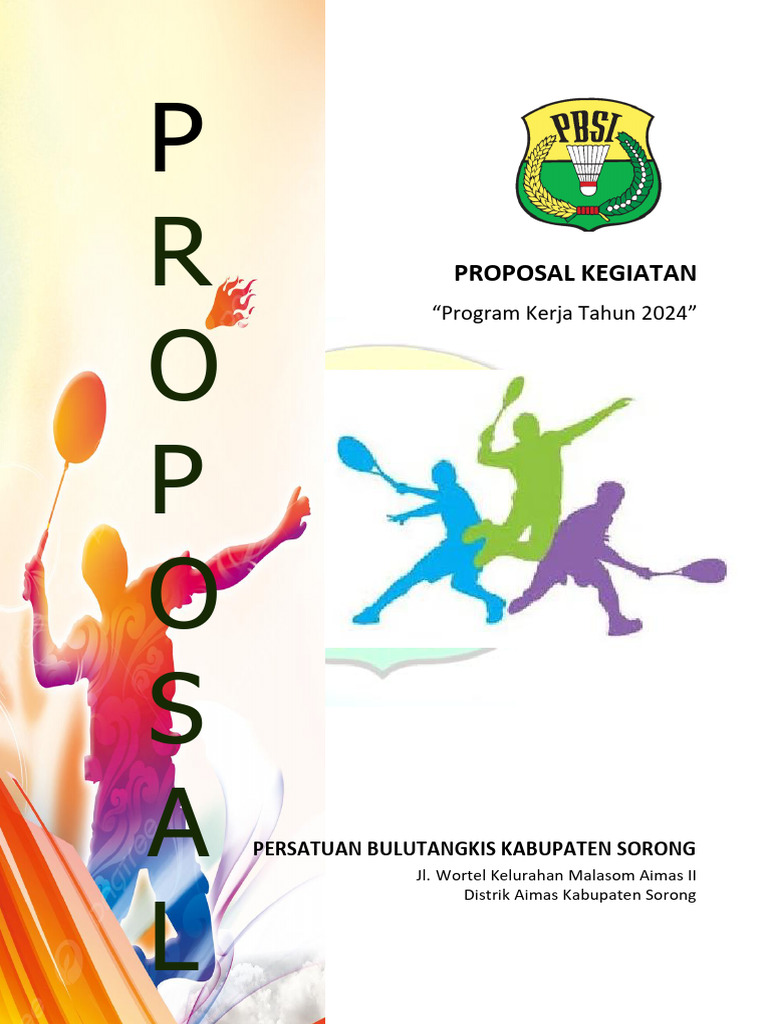 Proposal PBSI Kabupaten Sorong Tahun 2024 | PDF