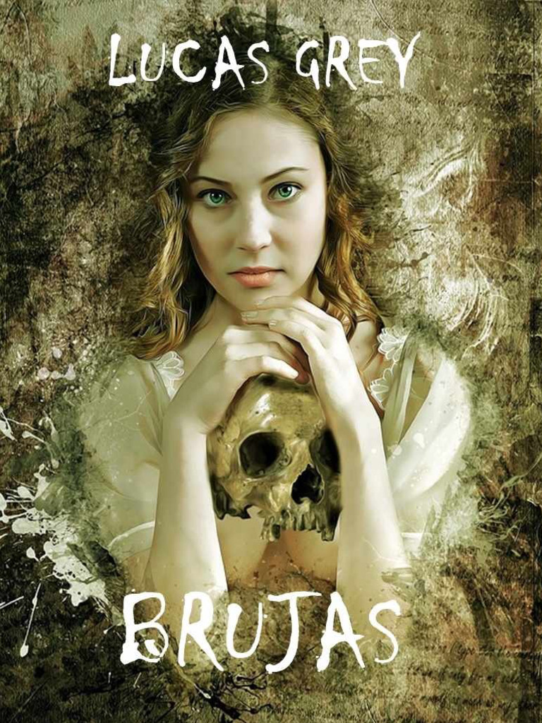Brujas - Lucas Grey | PDF