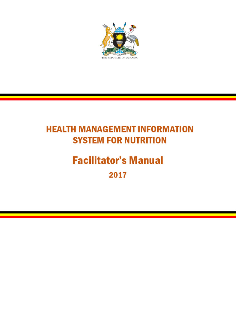 Uganda HMIS Nutrition FACILITATOR Manual Sep2017 0 | PDF