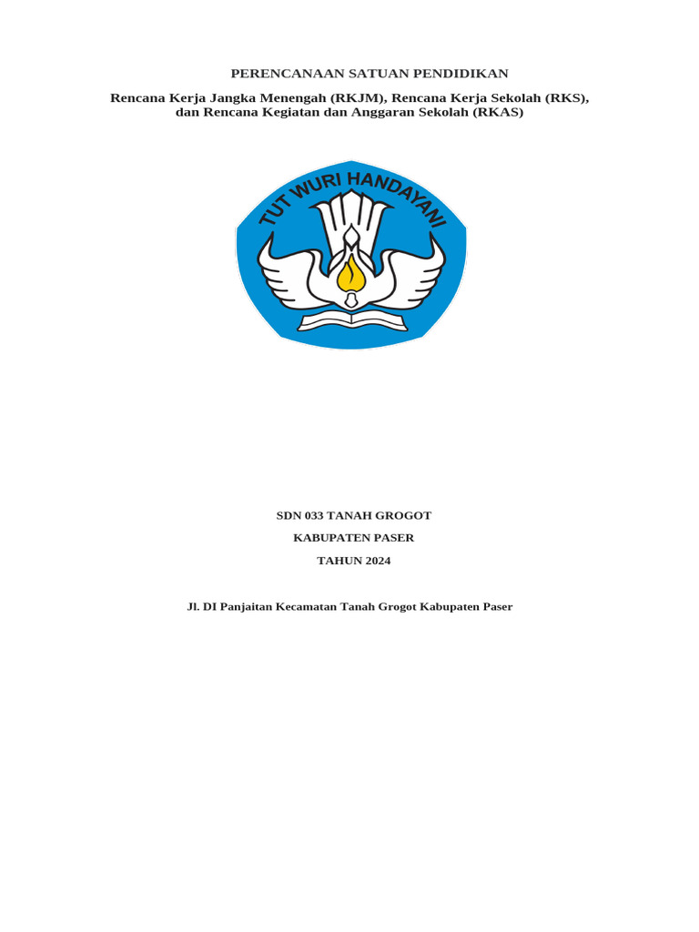 RKJM - Perencanaan Satuan Pendidikan SD Negeri 033 Tanah Grogot 2024 | PDF