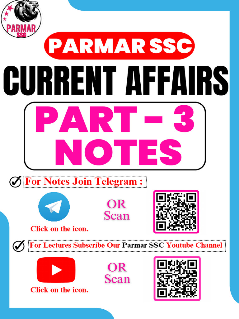 Current Affairs Part-3 Notes - Parmar SSC | PDF