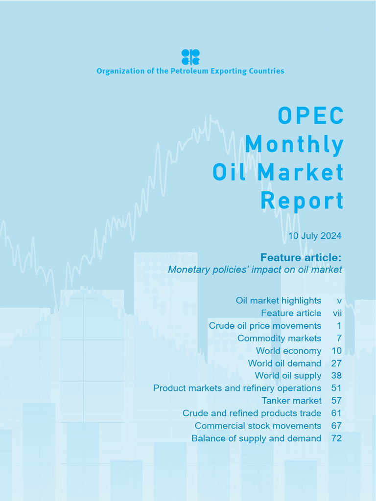 OPEC MOMR July 2024 | PDF | West Texas Intermediate | Economies