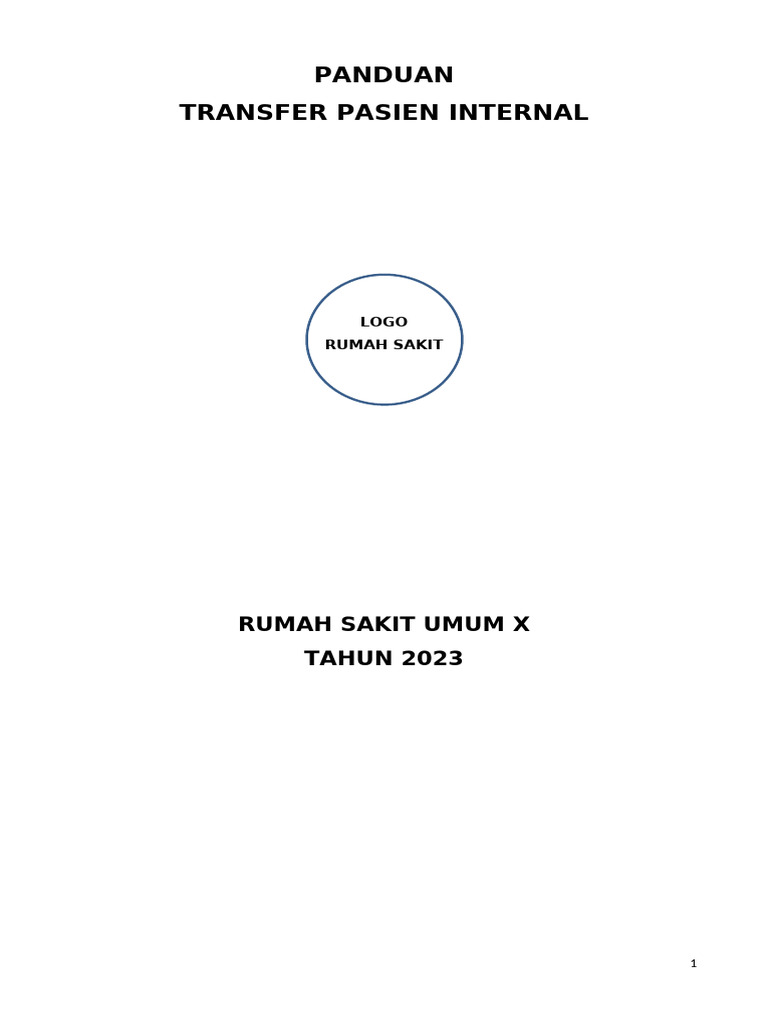 AKP 1 EP 1. D) Panduan Transfer Pasien Internal RSU X | PDF