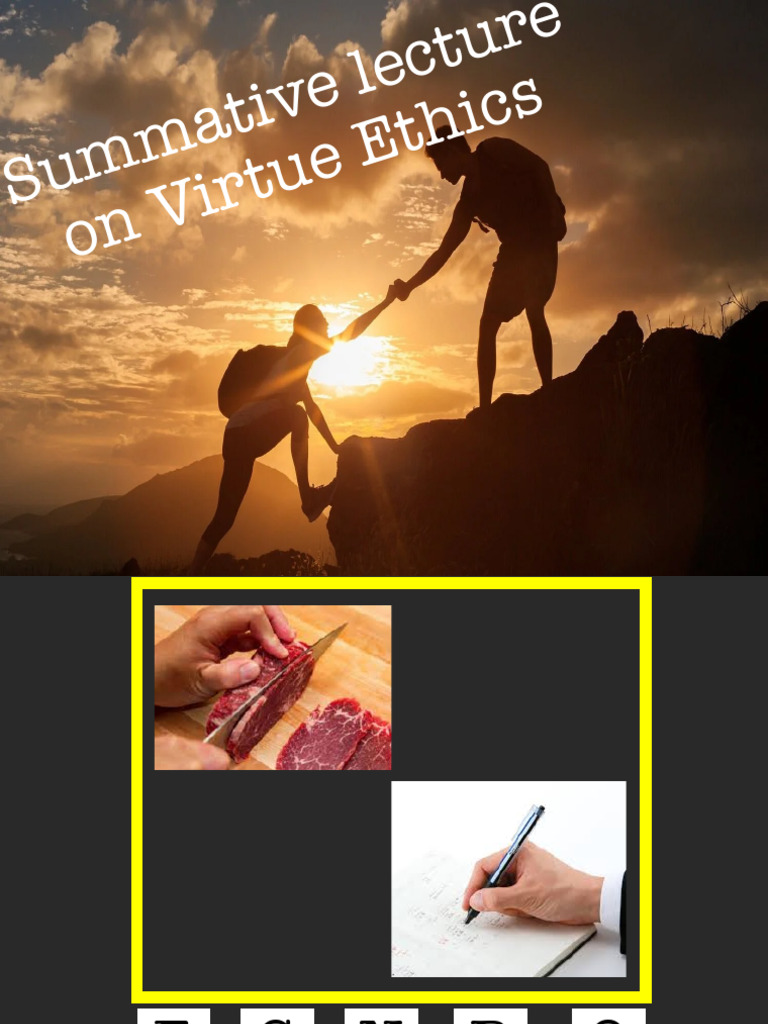 Virtue Ethics Summative & Sample Cases | PDF
