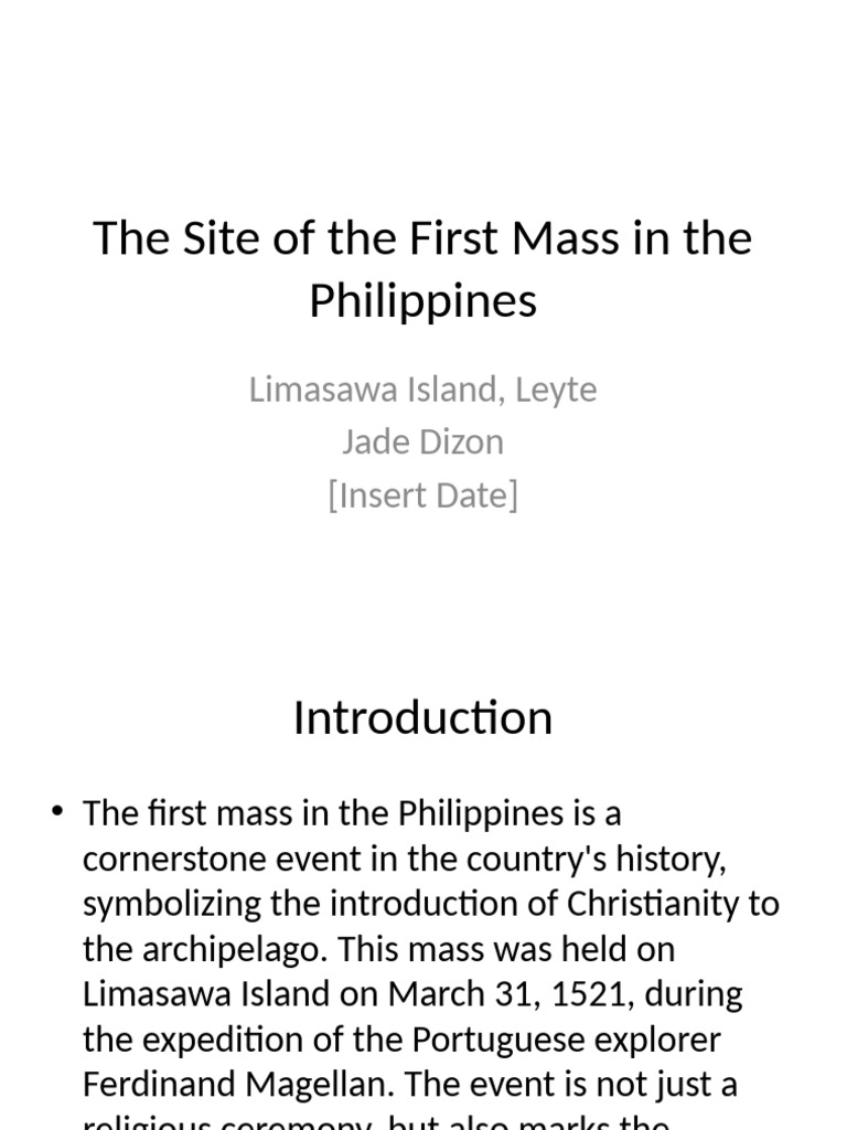 First Mass in The Philippines Detailed Presentation | PDF