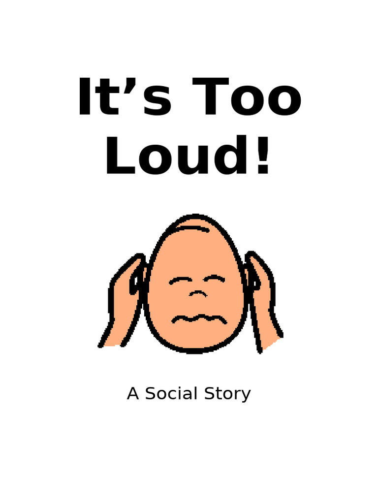 It's Too Loud | PDF
