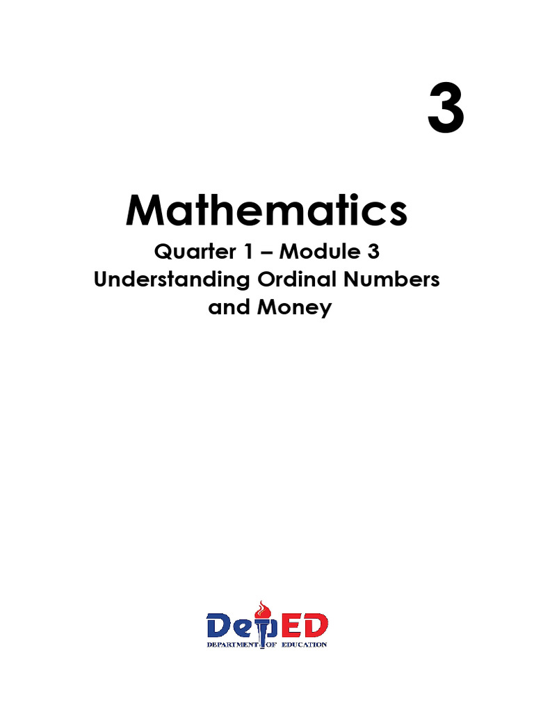 Math 3 - Q1 - WK 3 - Module 3 - Understanding Ordinal Numbers and Money ...