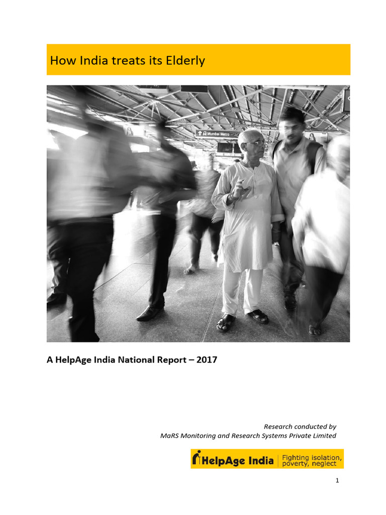 How India Treats Its Elderly A HelpAge India Report 2017 | PDF
