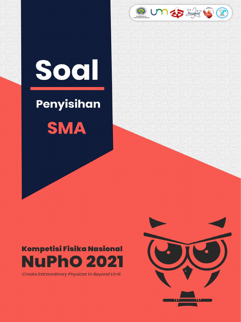 Soal Penyisihan SMA NuPhO 2021 | PDF