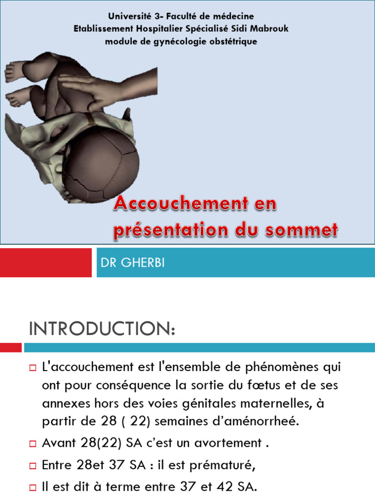 Gyneco5an-Accouchement Presentation Sommet2022gherbi | PDF