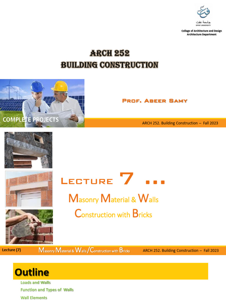 ARCH 252-LEC 07 - Masonry Material & Walls-Construction With Bricks ...