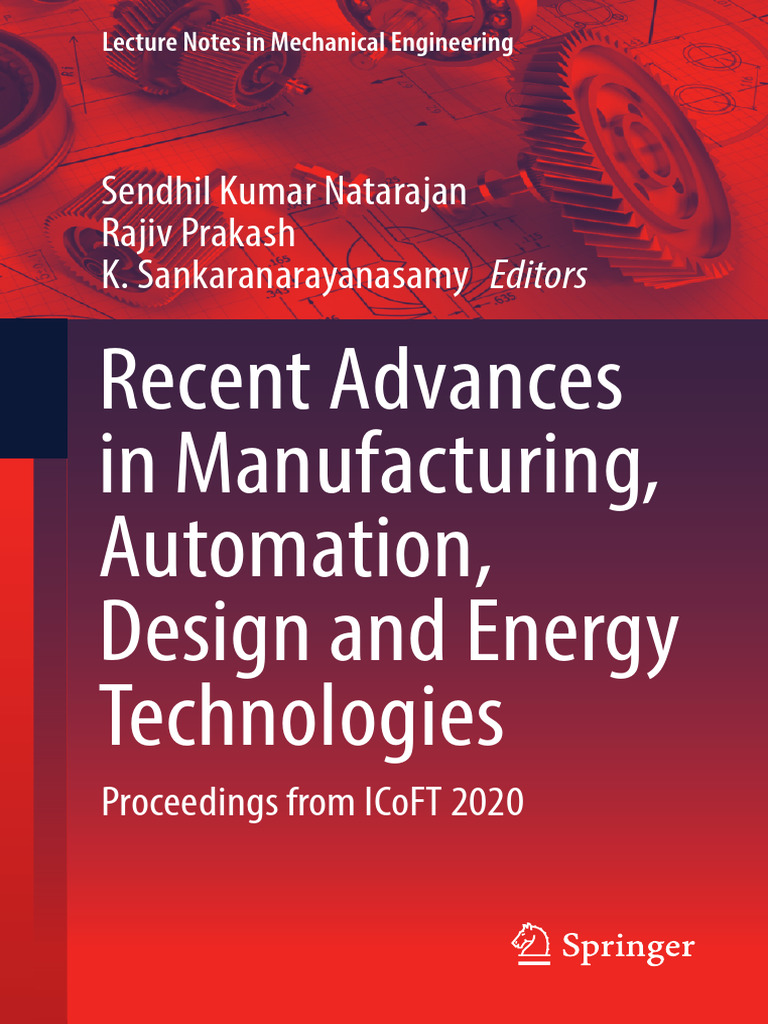 Recent Advances in Manufacturing, Automation, Design and Energy ...