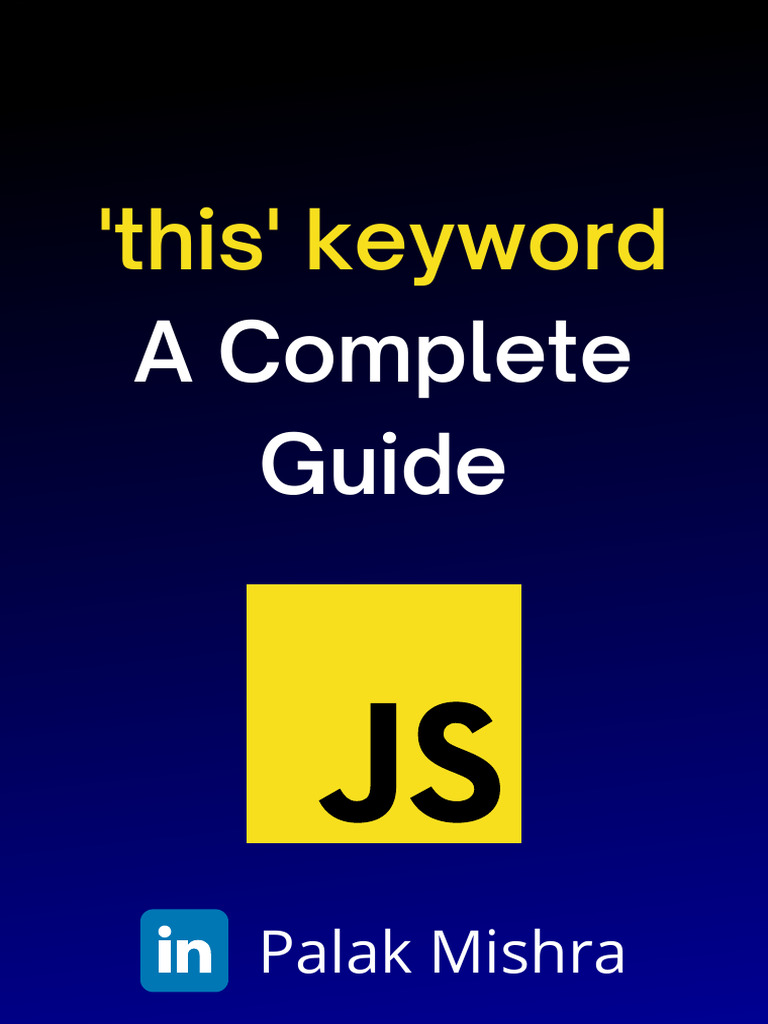 'This' Keyword A Complete Guide | PDF
