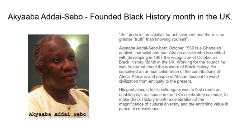 Akyaaba Addai-Sebo - Founded Black History Month in The UK | PDF
