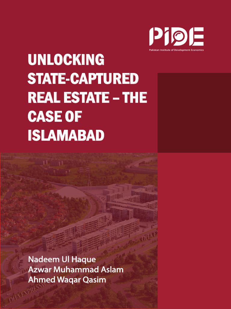 RR Unlocking State Captured Real Estate The Case of Islamabad | PDF
