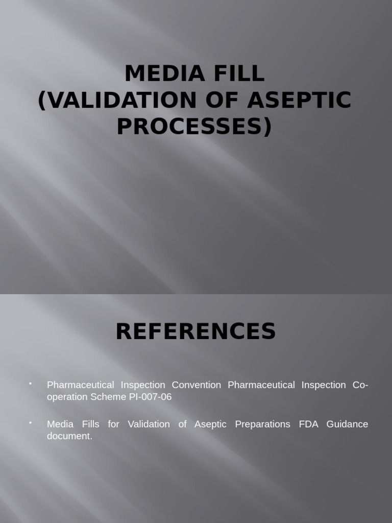 Media Fill | PDF | Sterilization (Microbiology) | Simulation