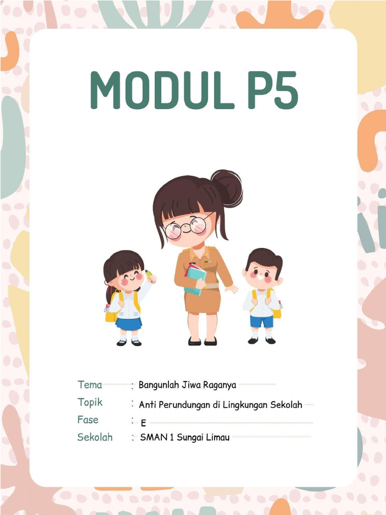 Modul P5 Bangunlah Jiwa Raganya Fase e | PDF