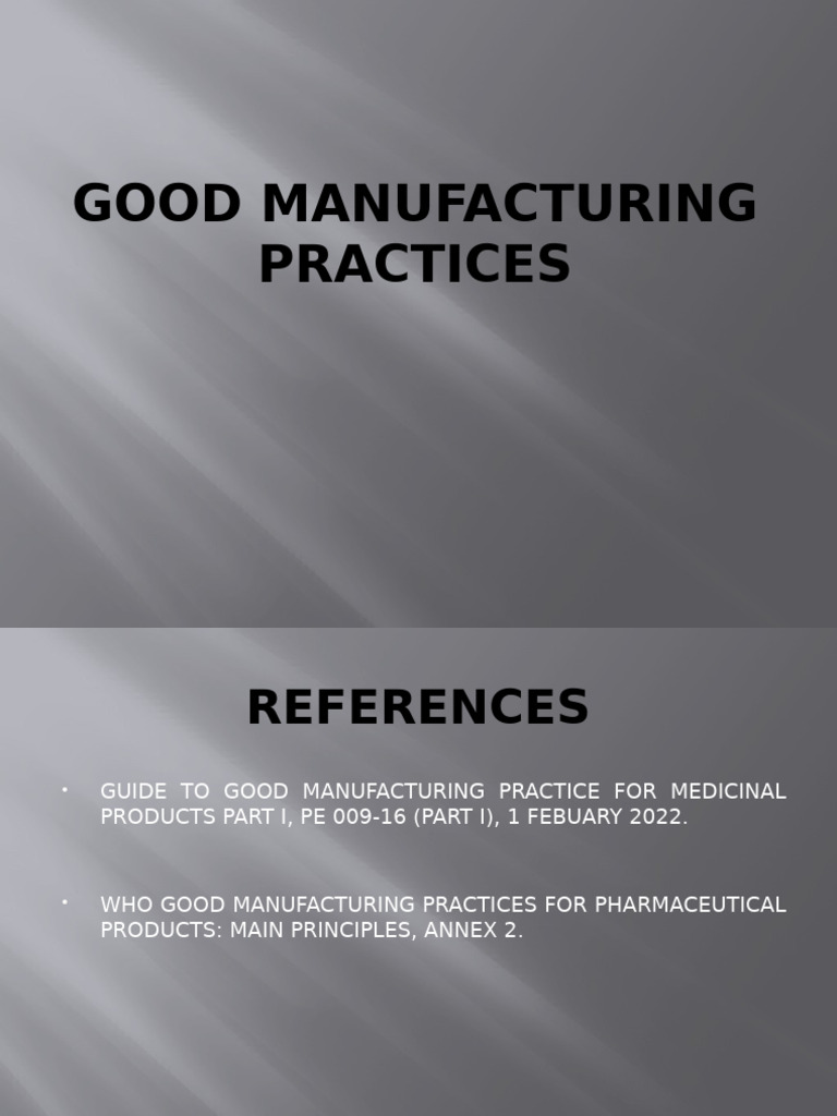 Good Manufacturing Practices | PDF