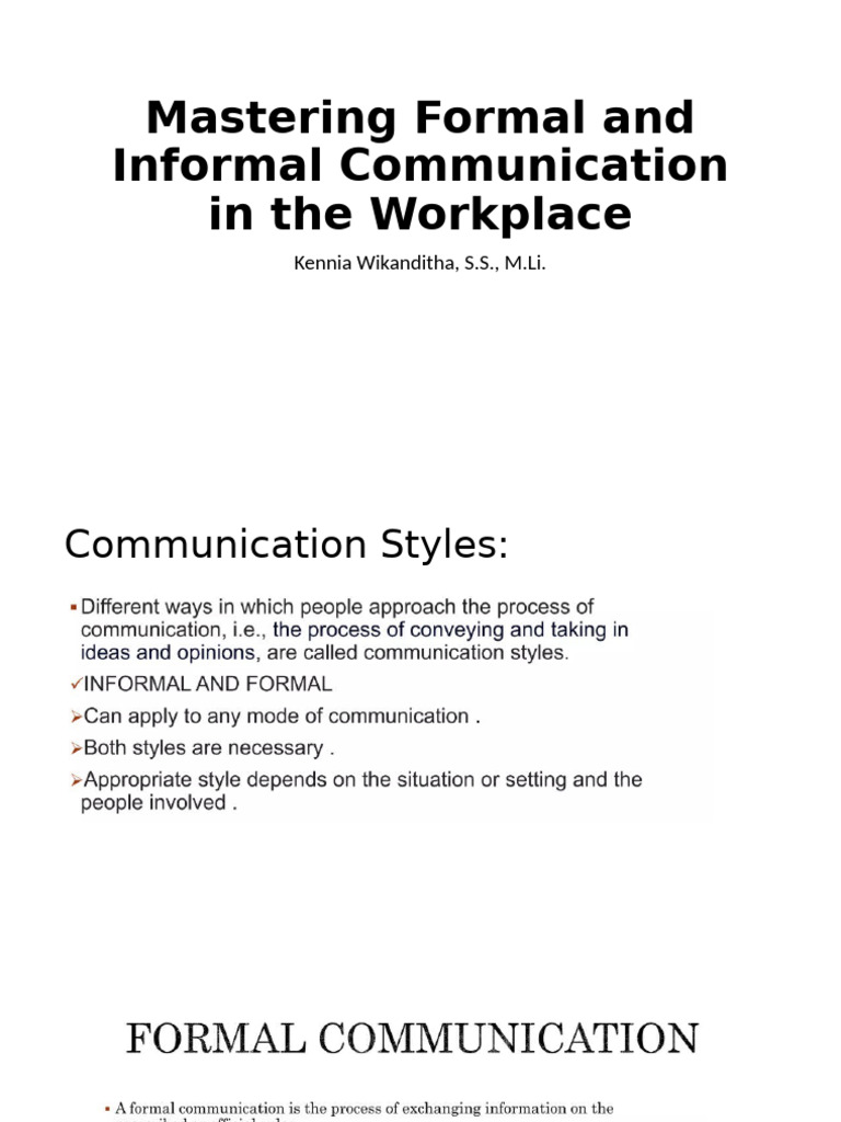 Mastering Formal and Informal Communication in The Workplace | PDF ...