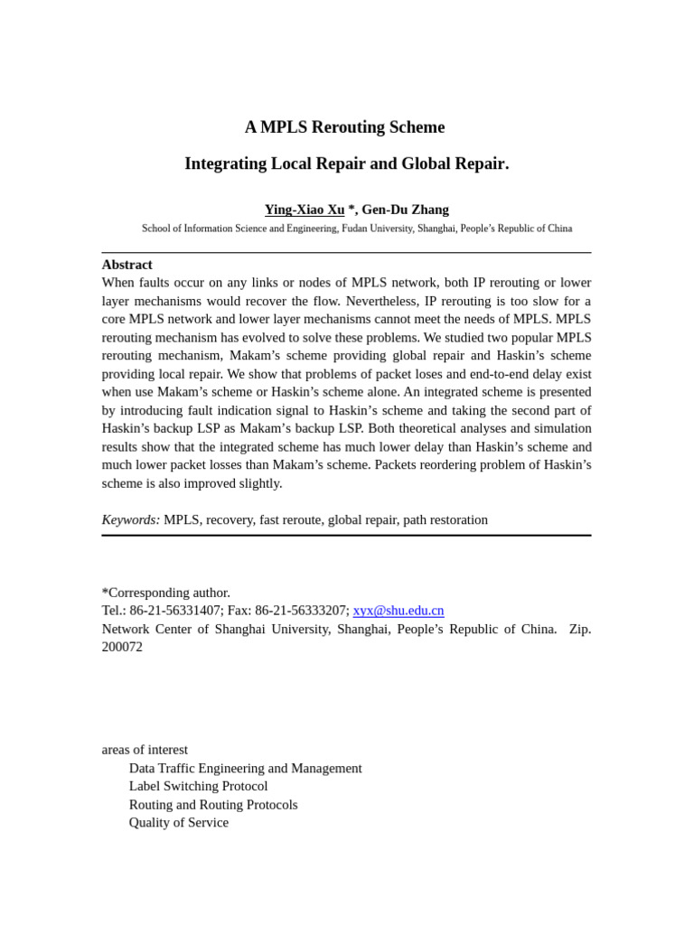 A MPLS Rerouting Scheme Integrating Local Repair and Global Repair | PDF