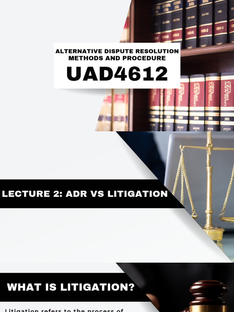 Lecture 2 - Adr Vs Litigation | PDF